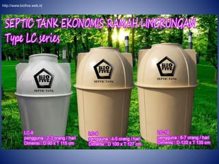 Biofive, septic tank biofive, bg series, lc series, bc series, tangki ...