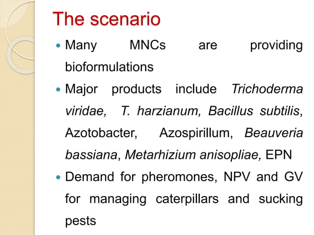 Prospects of Bio-formulations in India with special emphasis on N.E ...