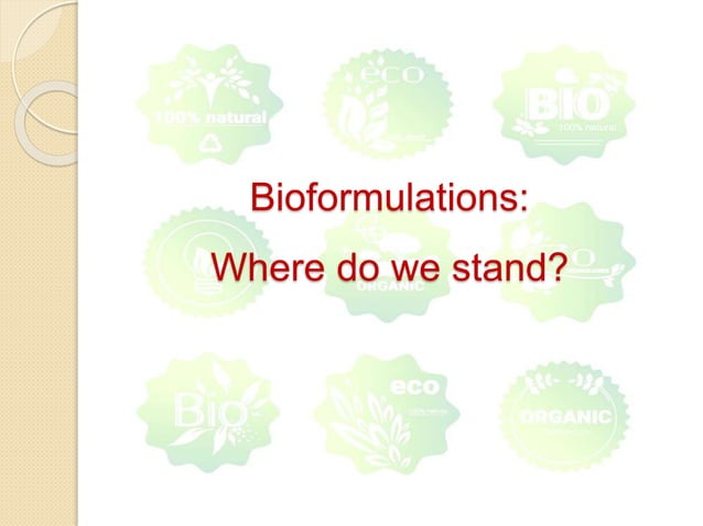 Prospects of Bio-formulations in India with special emphasis on N.E ...