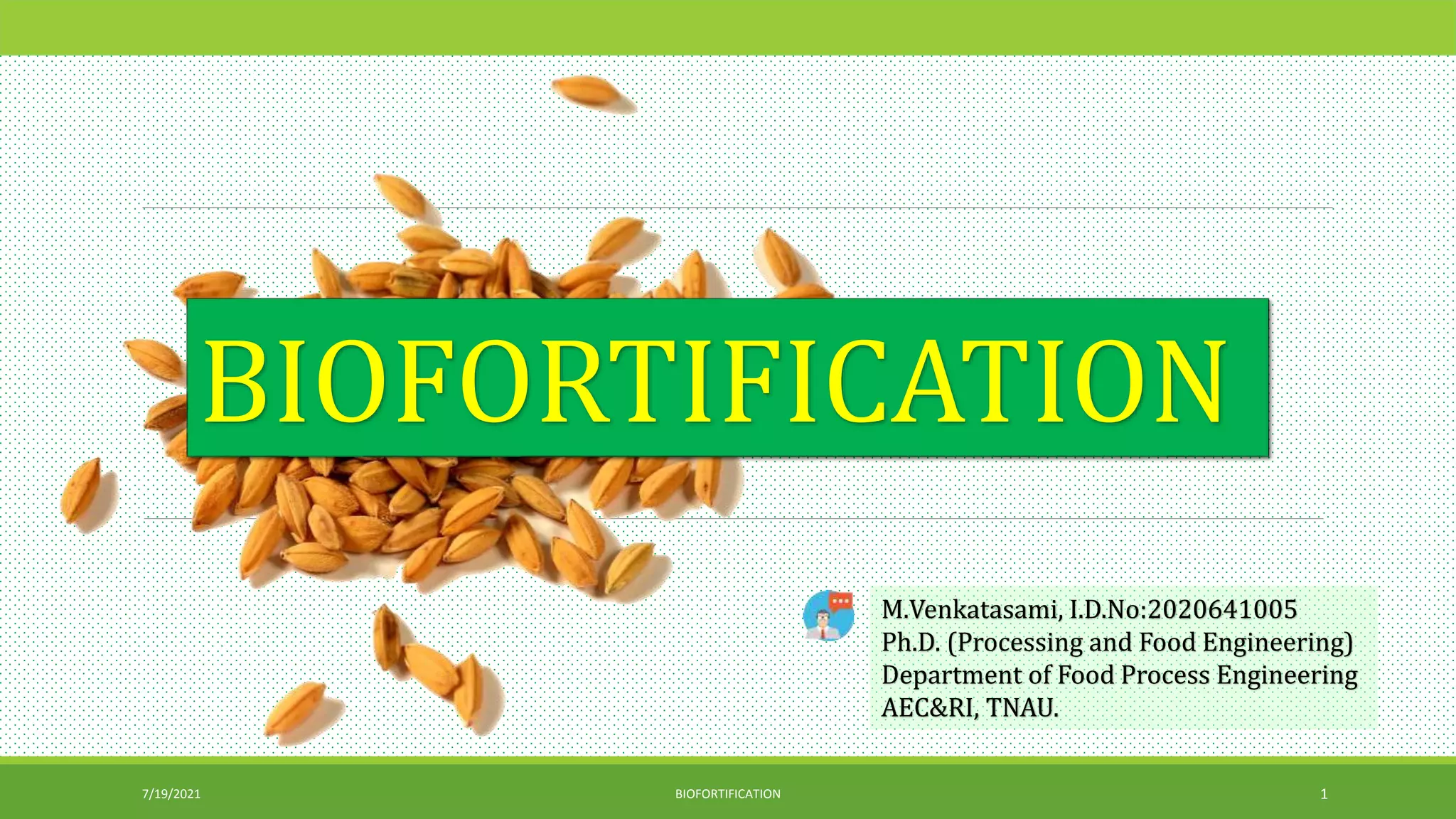 Biofortification | PPTX