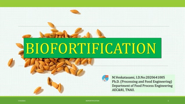 Biofortification | PPTX | Agriculture | Industries