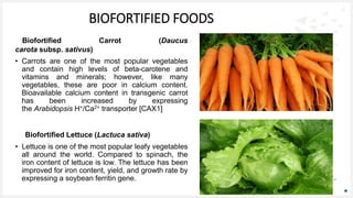 Biofortification and biofortified foods.pptx