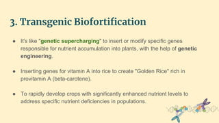 Biofortification and its Approaches.pptx