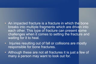 Bio fracture | PPT