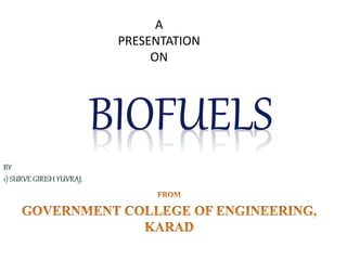 Biofuels | PPTX | Chemistry | Science