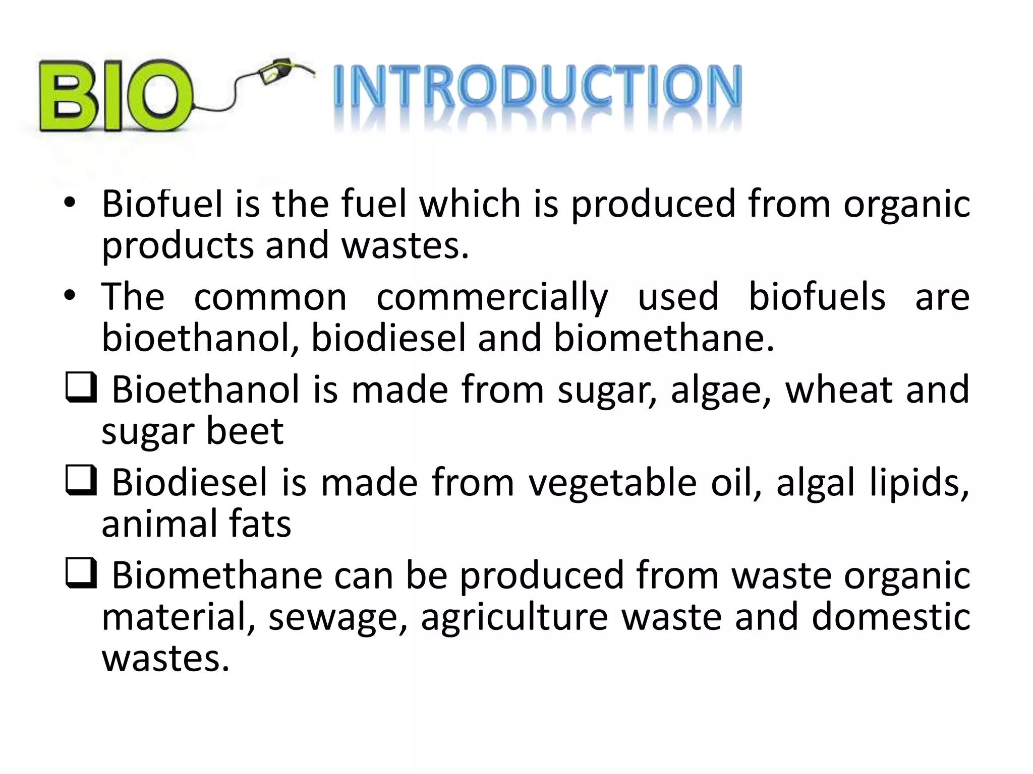 Biofuel presentation org | PPTX