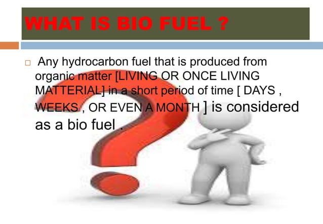 Bio fuel production | PPT