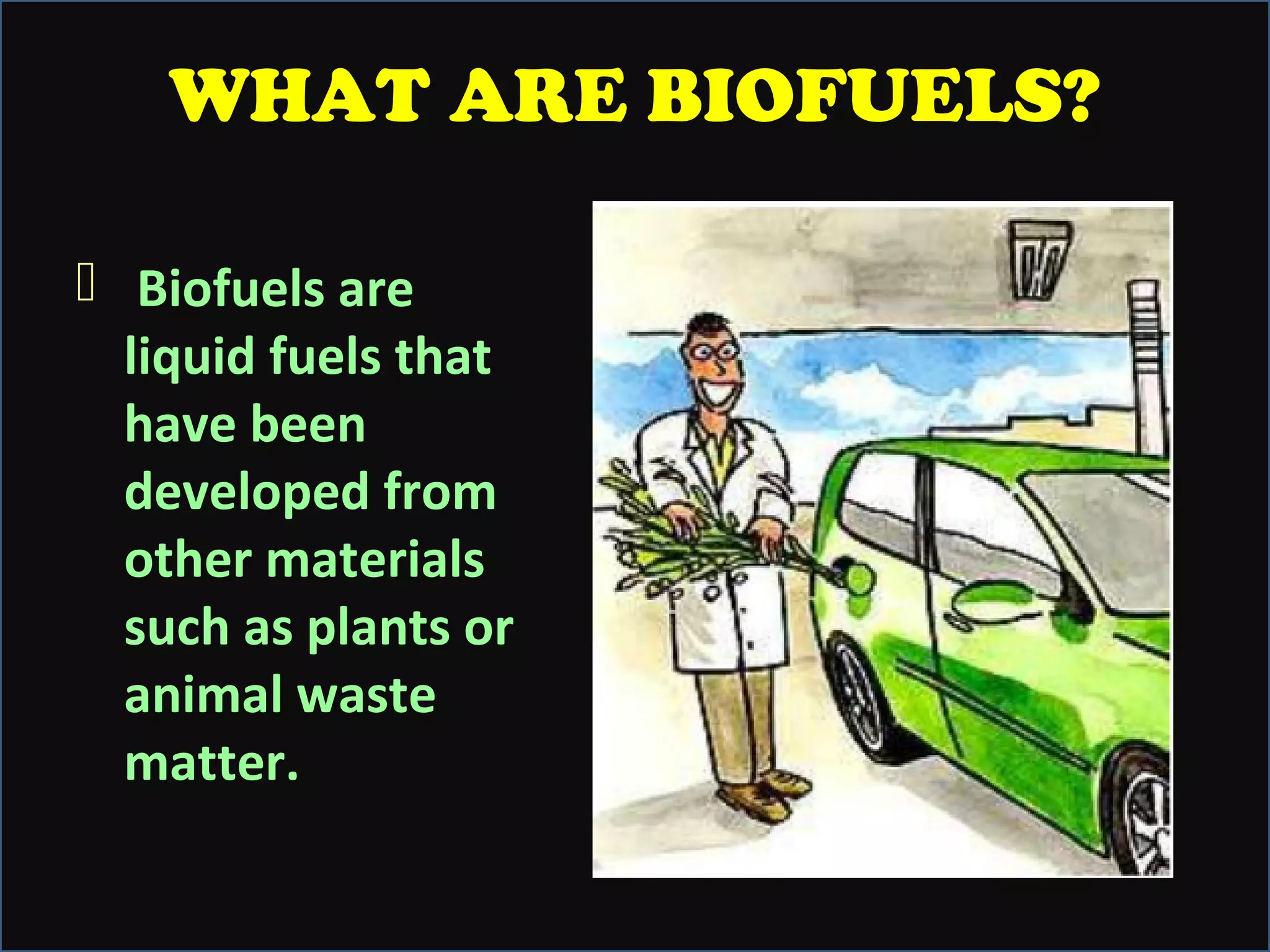 Biofuels | PPT