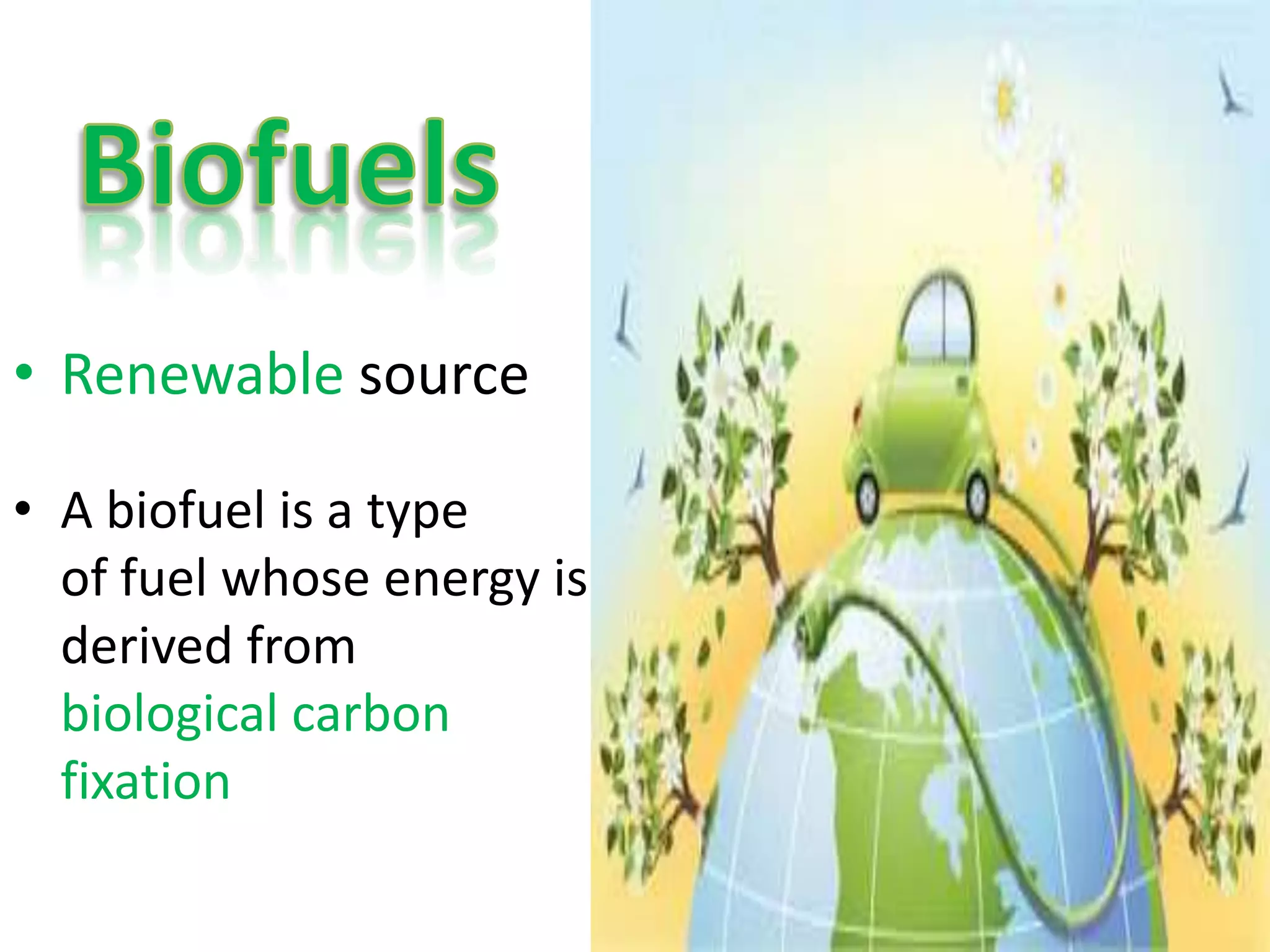 Biofuels history and types | PPT