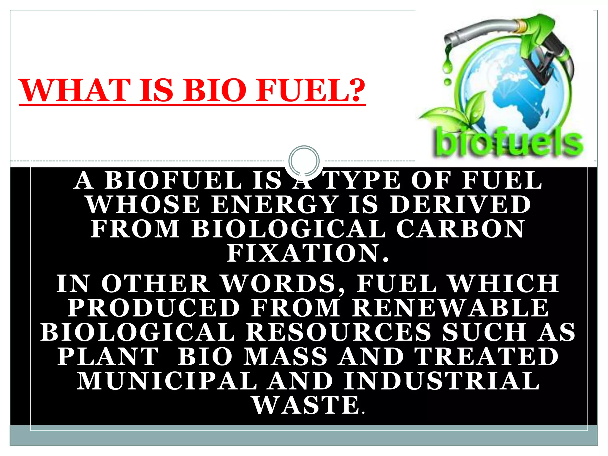 Biofuels | PPTX