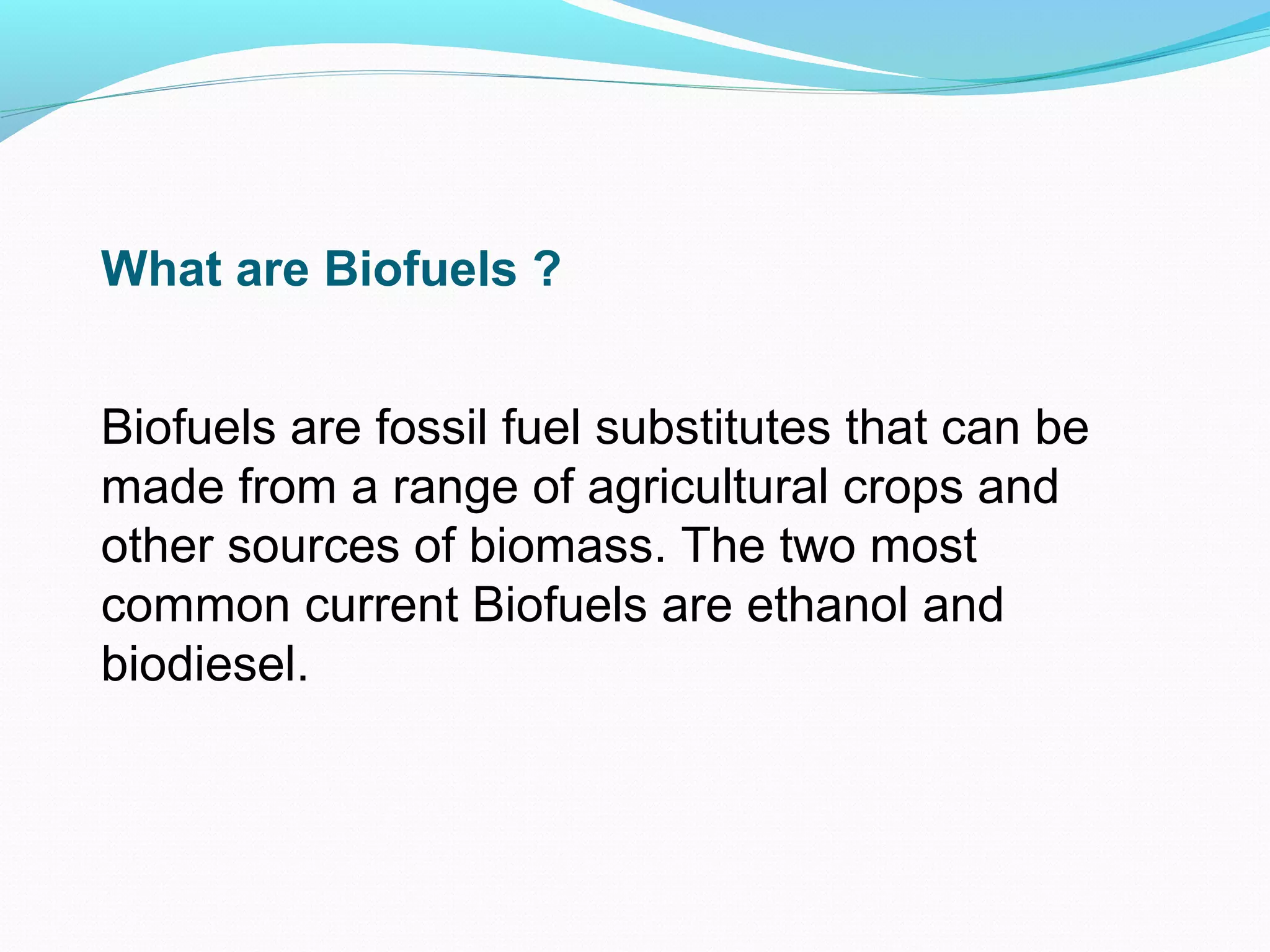 Biofuels | PPT