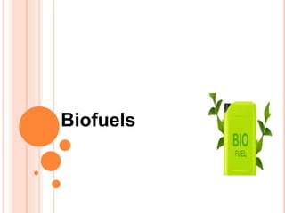 Biofuels.ppt