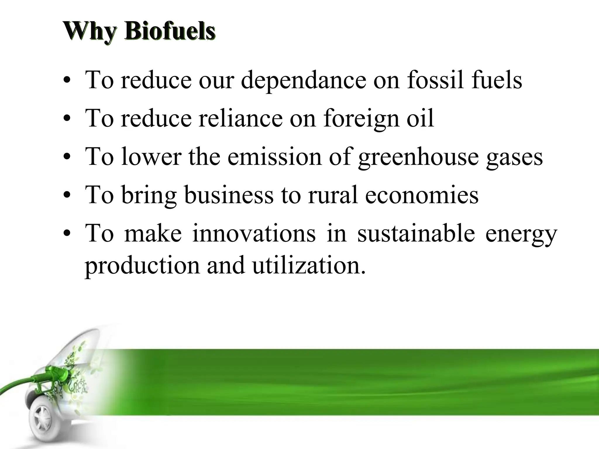 Biofuels, Their Types, Their Classification | PPTX