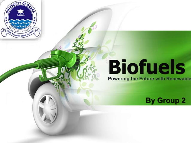Biofuels, Their Types, Their Classification | PPTX | Agriculture ...