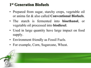 Biofuels, Their Types, Their Classification | PPTX