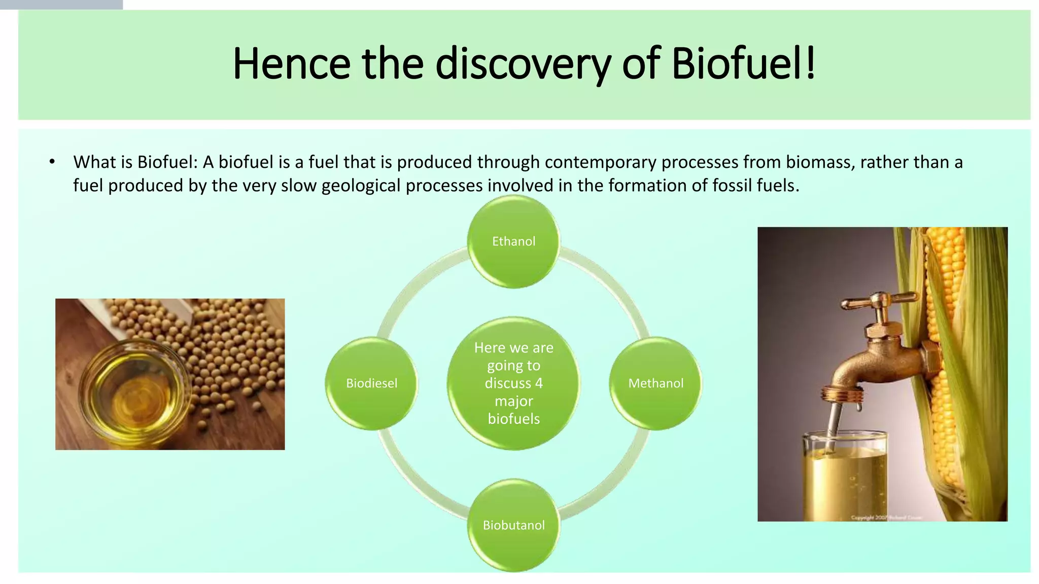 Bio fuels, production and limitations | PPSX