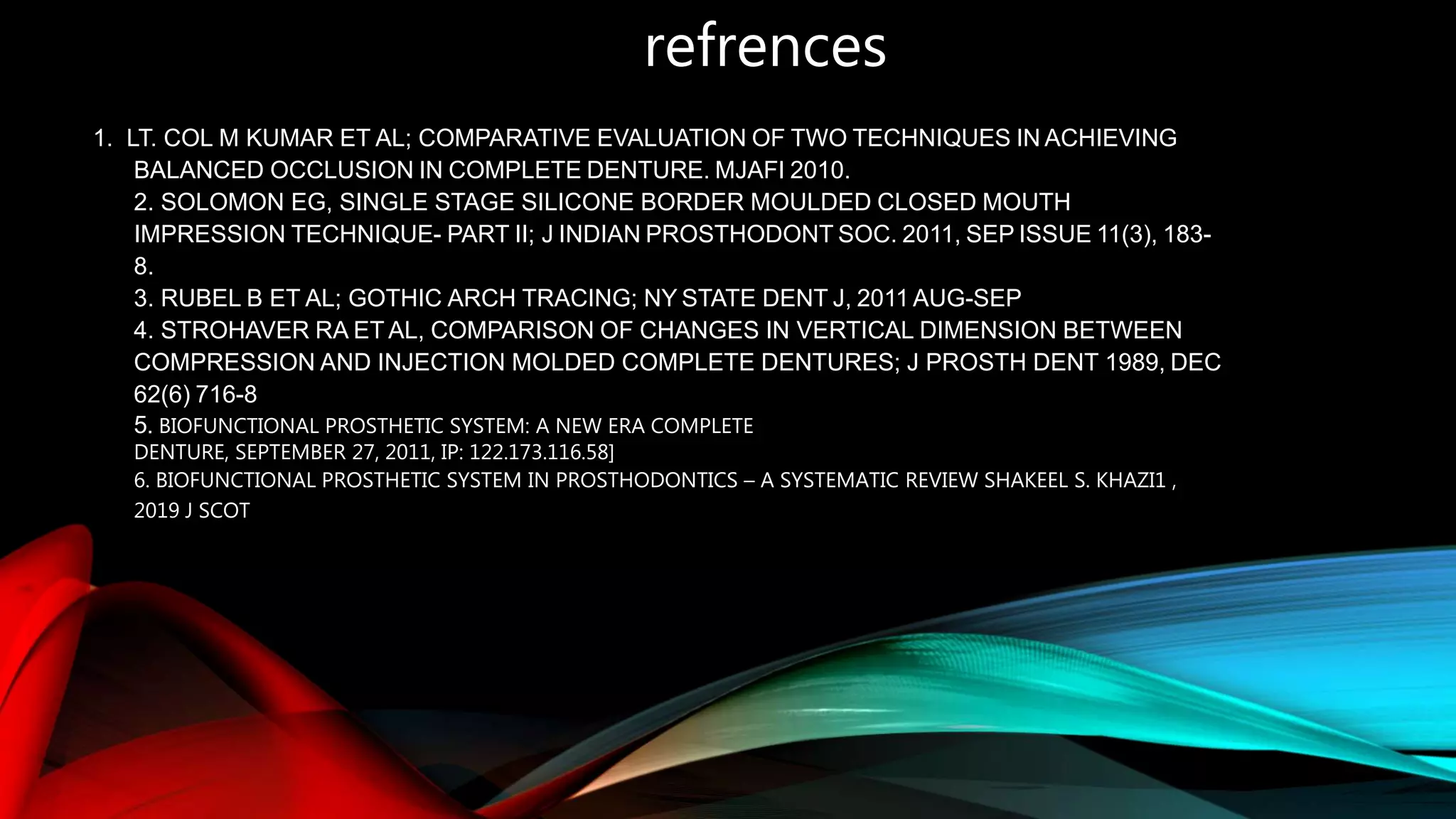 Biofunctional prosthesis system complete denture | PPTX