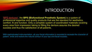Biofunctional prosthesis system complete denture | PPTX