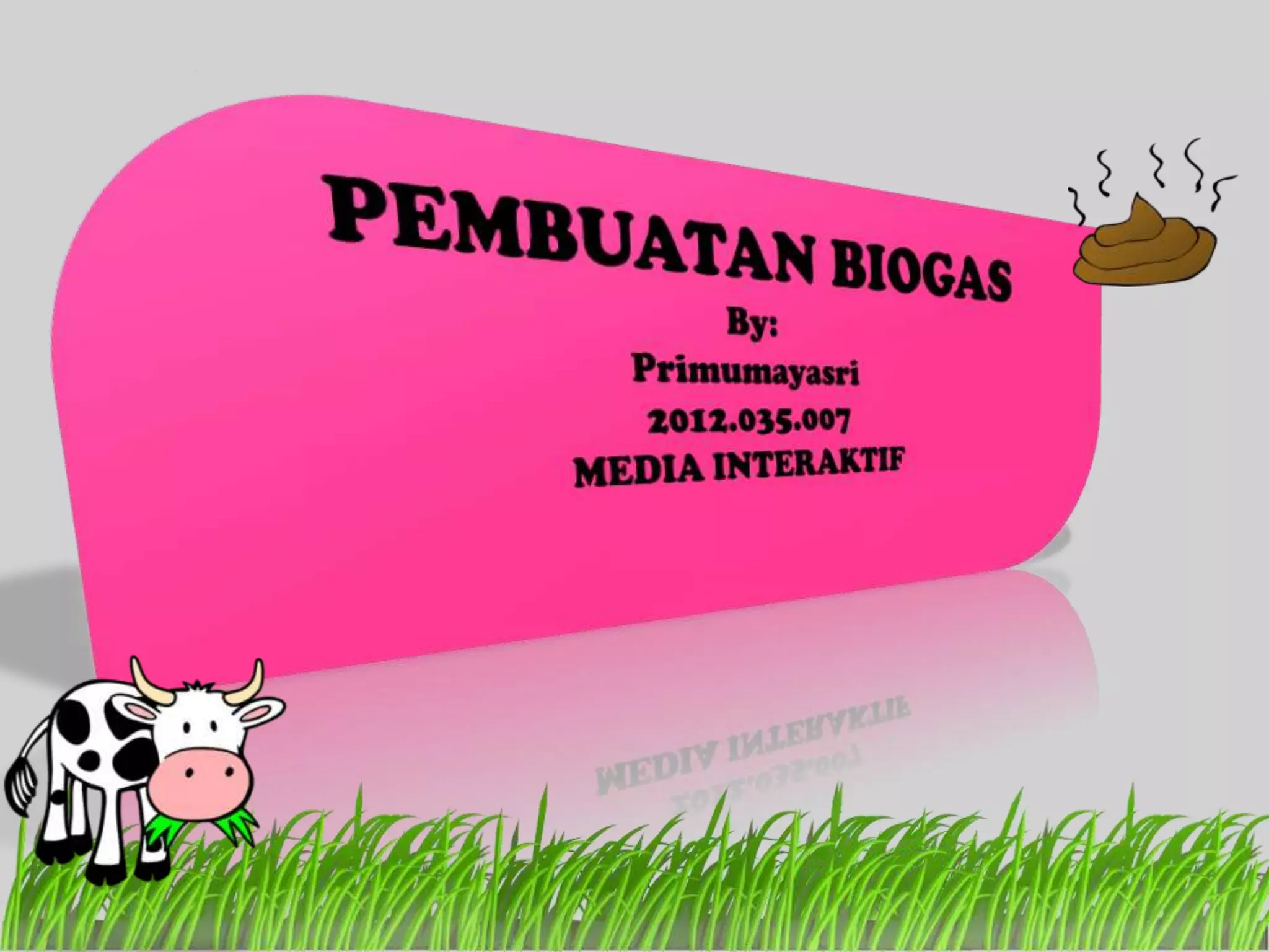 Proses Pembuatan Biogas | PPTX