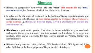 Biomass Energy and Biogas Production Technology | PPTX