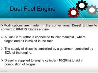Performance Analysis of Bio-gas Diesel Dual Fuel Engine | PPTX