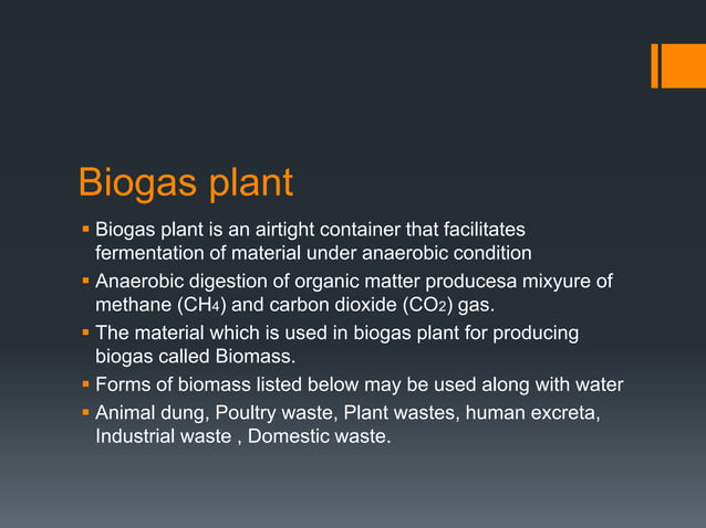 What is a biogas plant Types process advantages and disadvantages | PPT