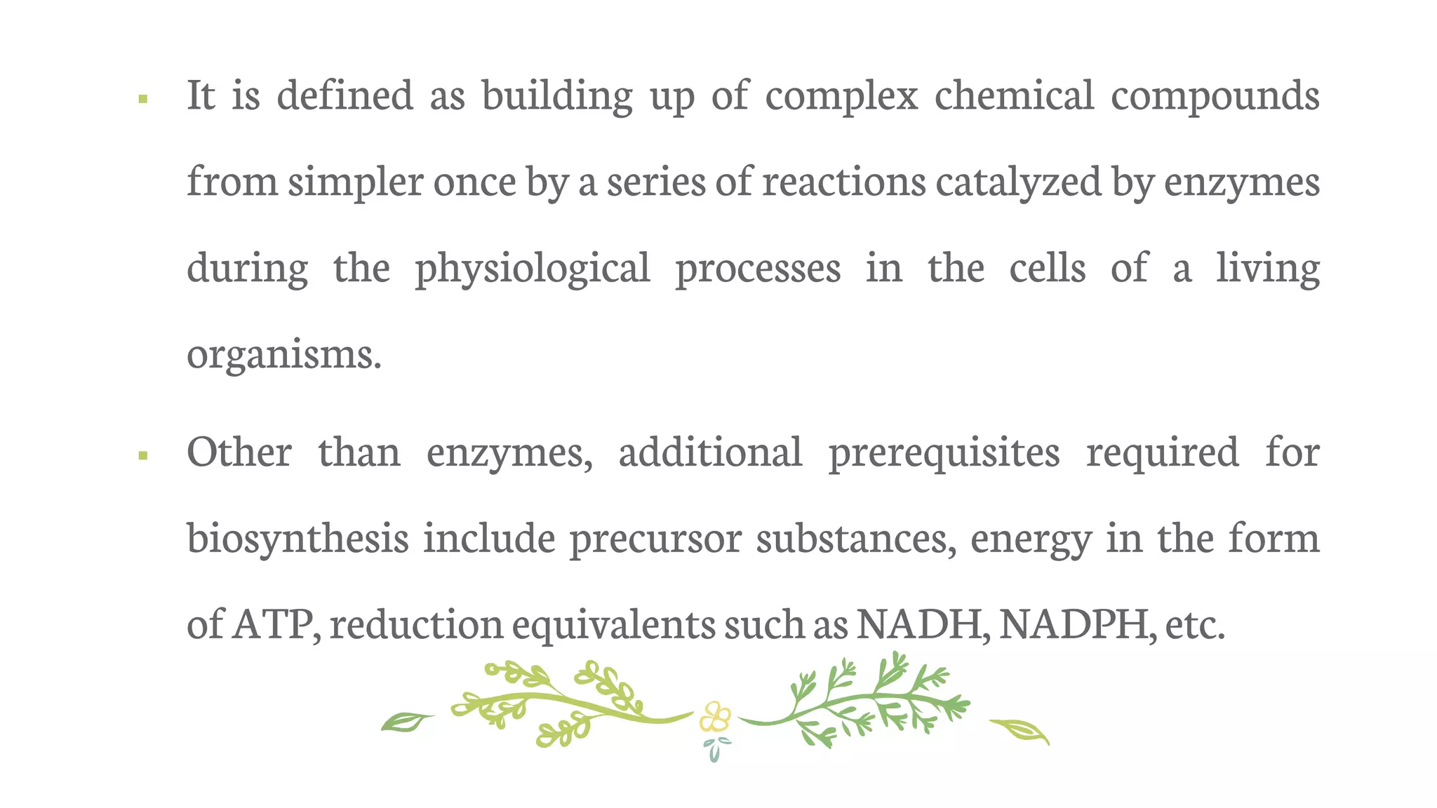 Introduction to Biogenesis, Biogenesis of alkaloids, biosynthesis of ...