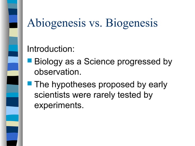 Biogenesis vs. abiogenesis | PPT