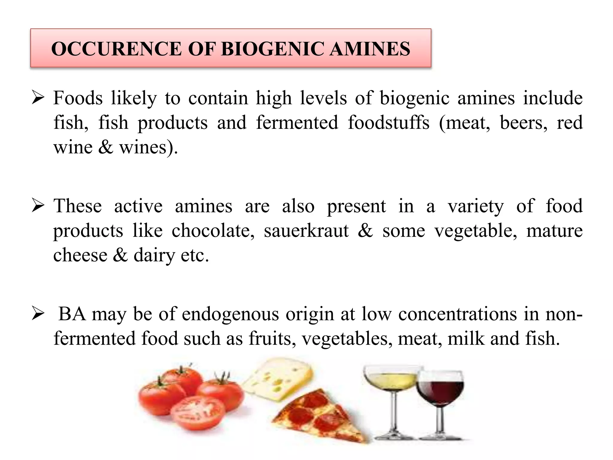 BIOGENIC AMINES IN FERMENTED FOOD | PPTX