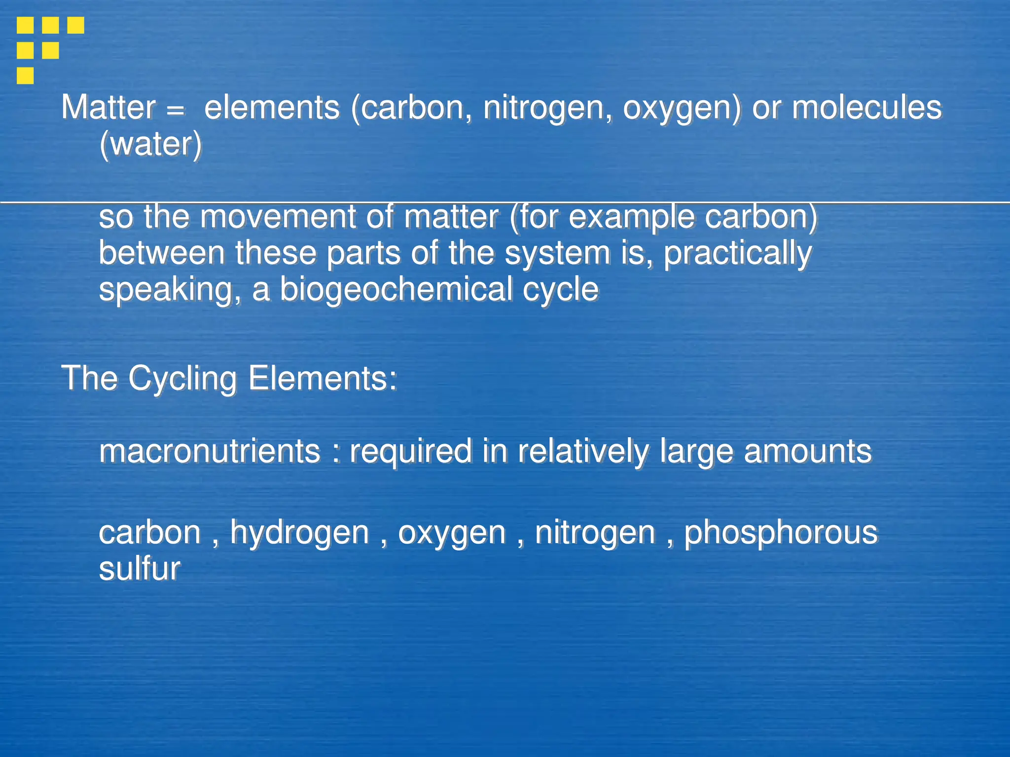 Powerpoint presentation in teaching biogeochemical cycle | PPT