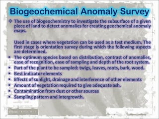 Biogeochemical anomalies and survey | PPT