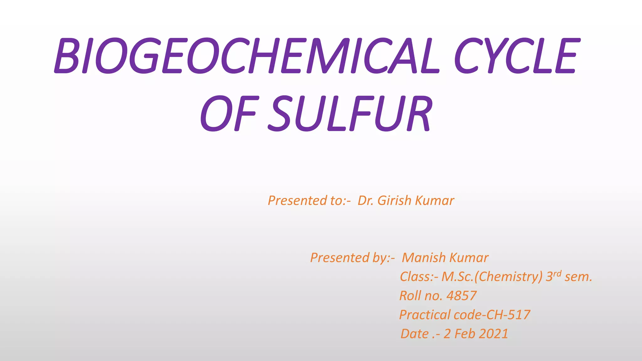Biogeochemical cycle of sulfur | PDF