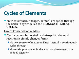 Biogeochemical Cycles: Natural Cycles of Elements | PPT