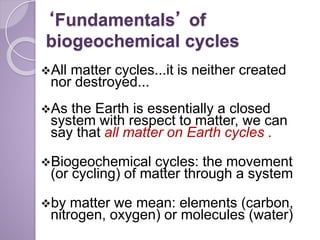 Biogeochemical cycles | PPTX