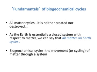 Biogeochemical cycles | PPTX