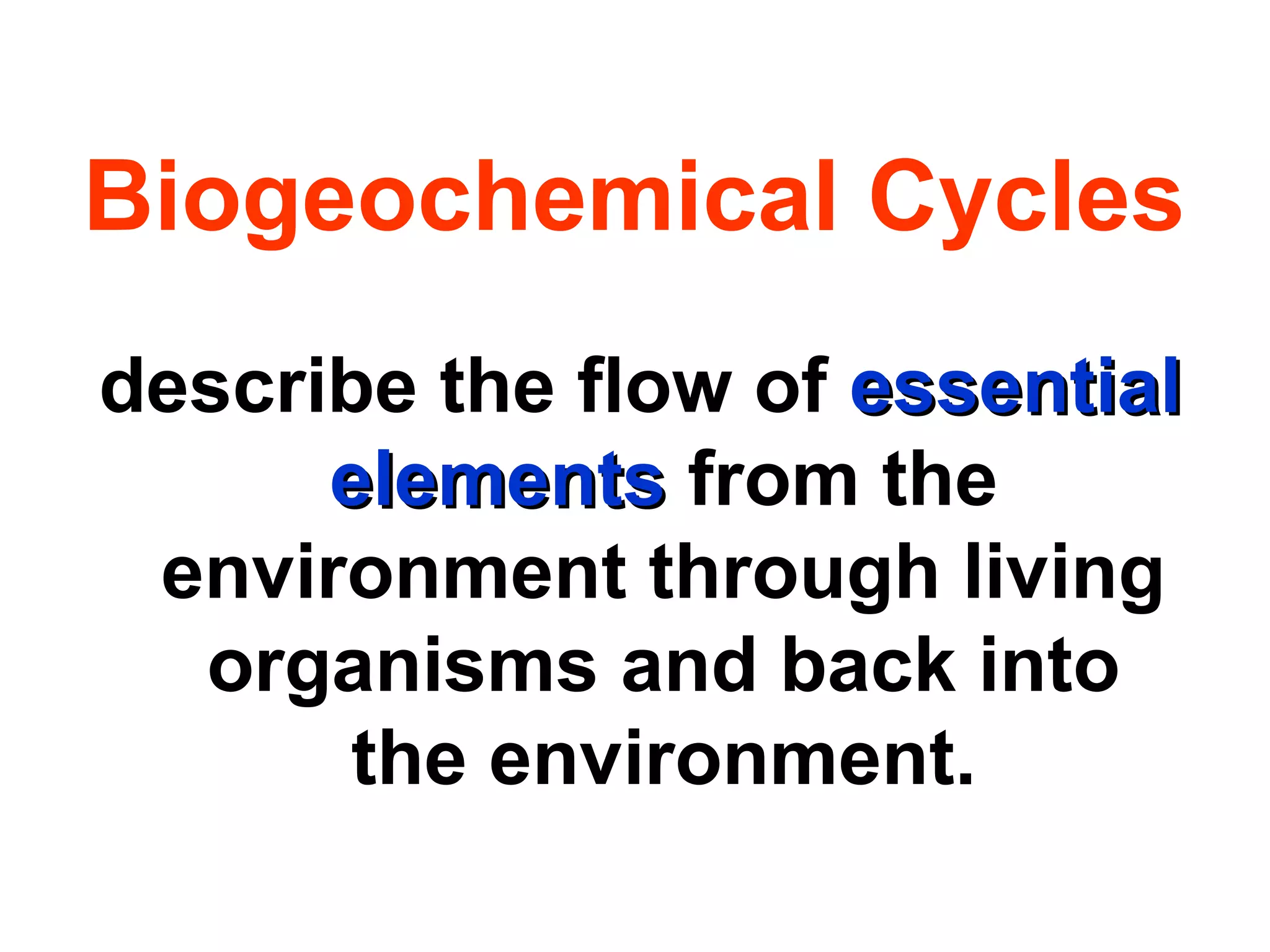 Biogeochemical cycles | PPT