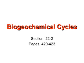 Biogeochemical cycles | PPT