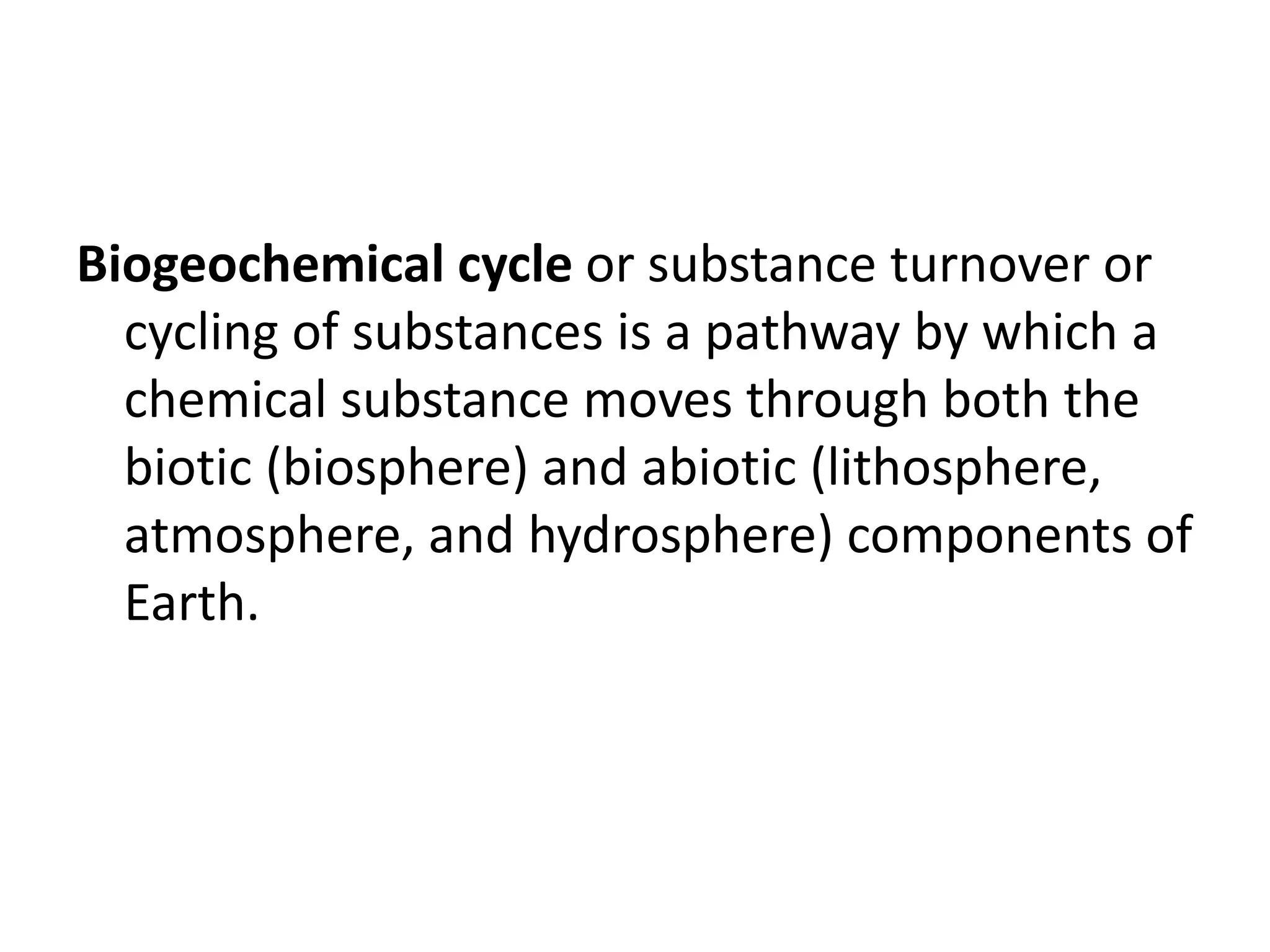 Biogeochemical cycles.ppt by maria ashraf | PPT