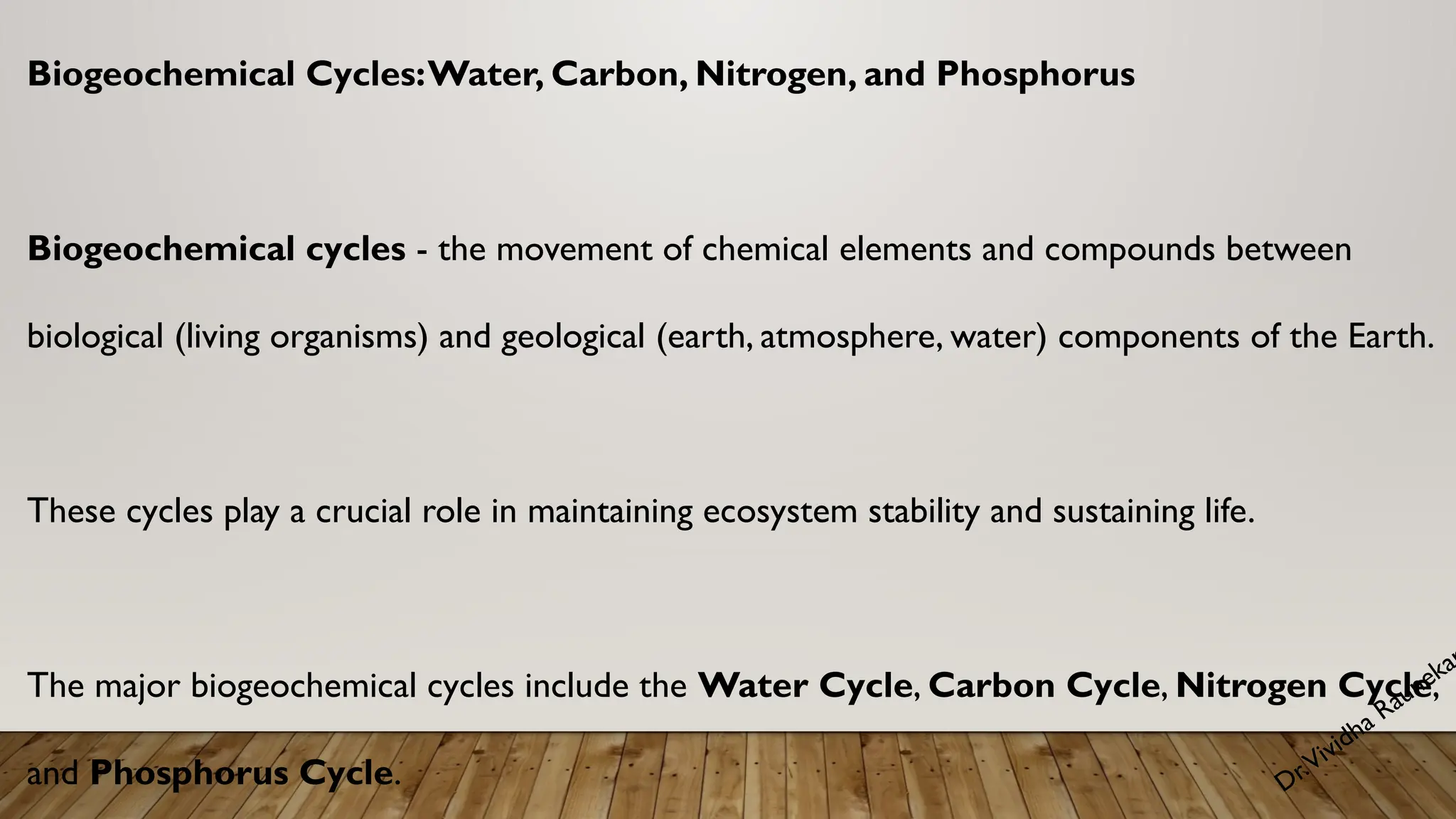 Biogeochemical Cycleswater Cycle Carbon Cycle Nitrogen Cycle And