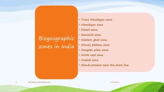Biogeographical classification in india | PPTX