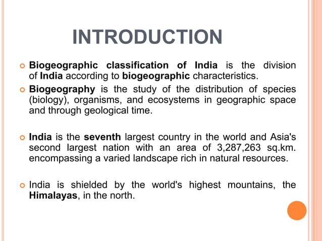 Biogeographical classification of india | PPTX