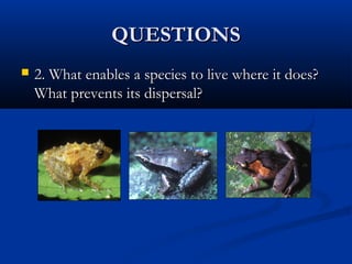 Biogeo lec 1 the science of biogeography | PPT