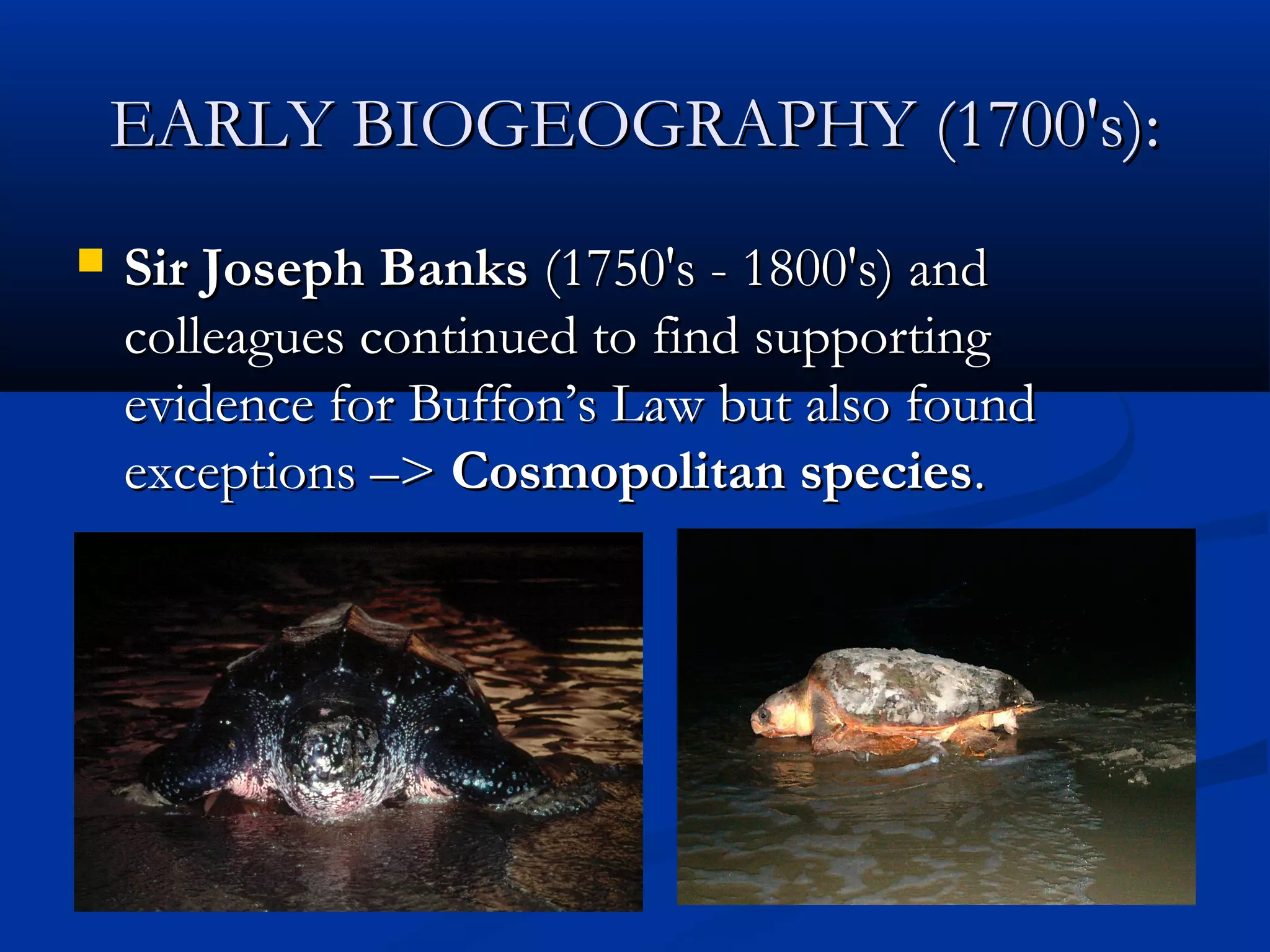 Biogeo lec 2 history of biogeography | PPT