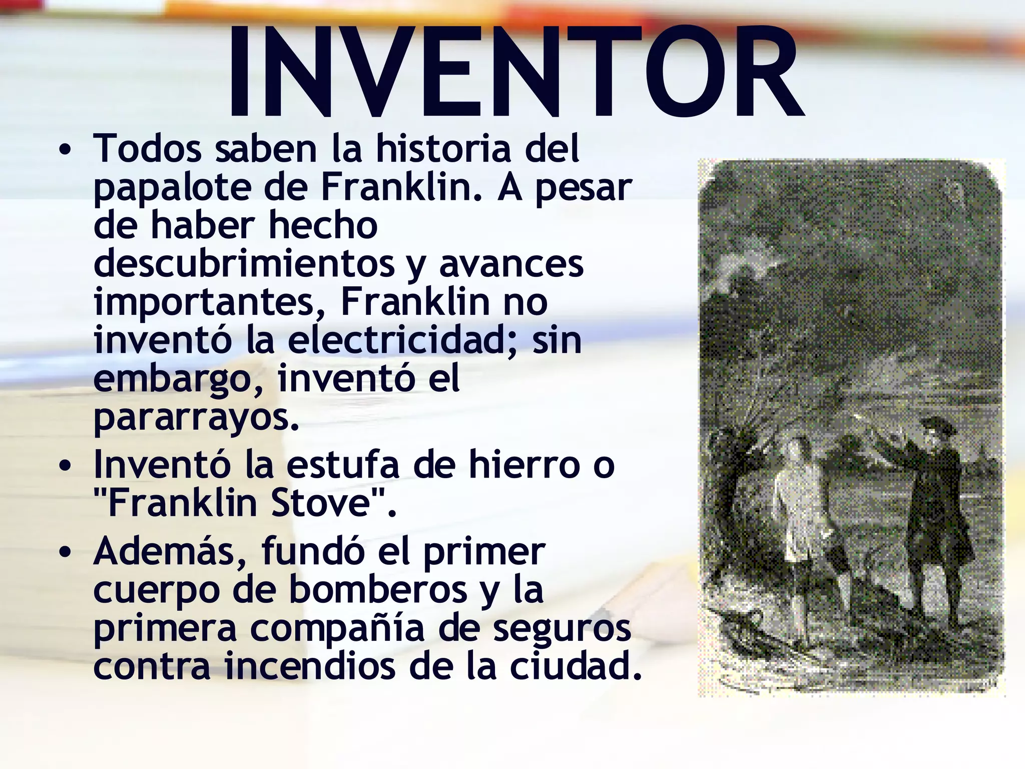 Biografía de Benjamín Franklin | PPT