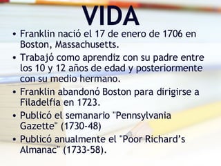 Biografía de Benjamín Franklin | PPT