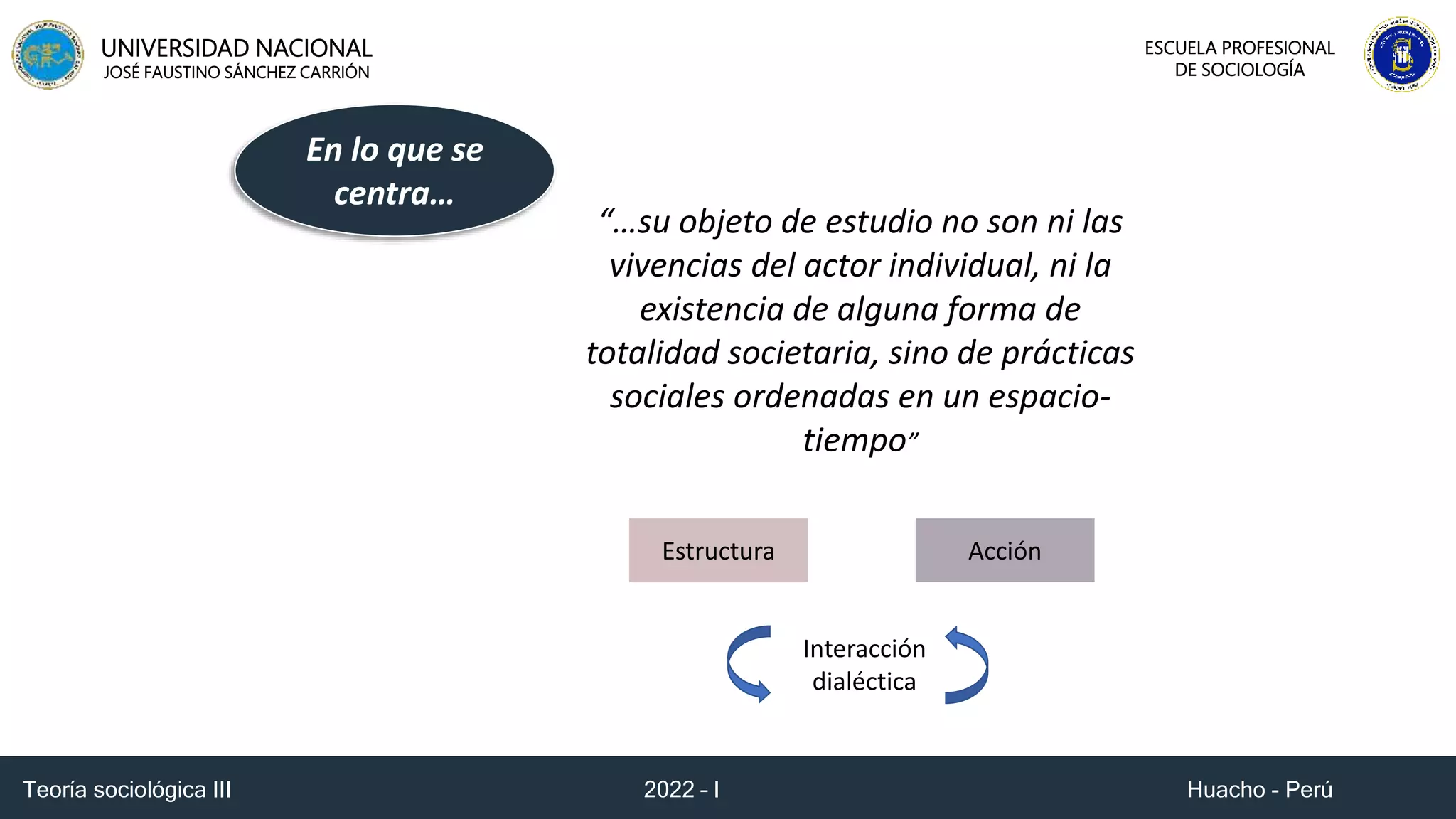Anthony Giddens y la teoría de la estructuración | PPT