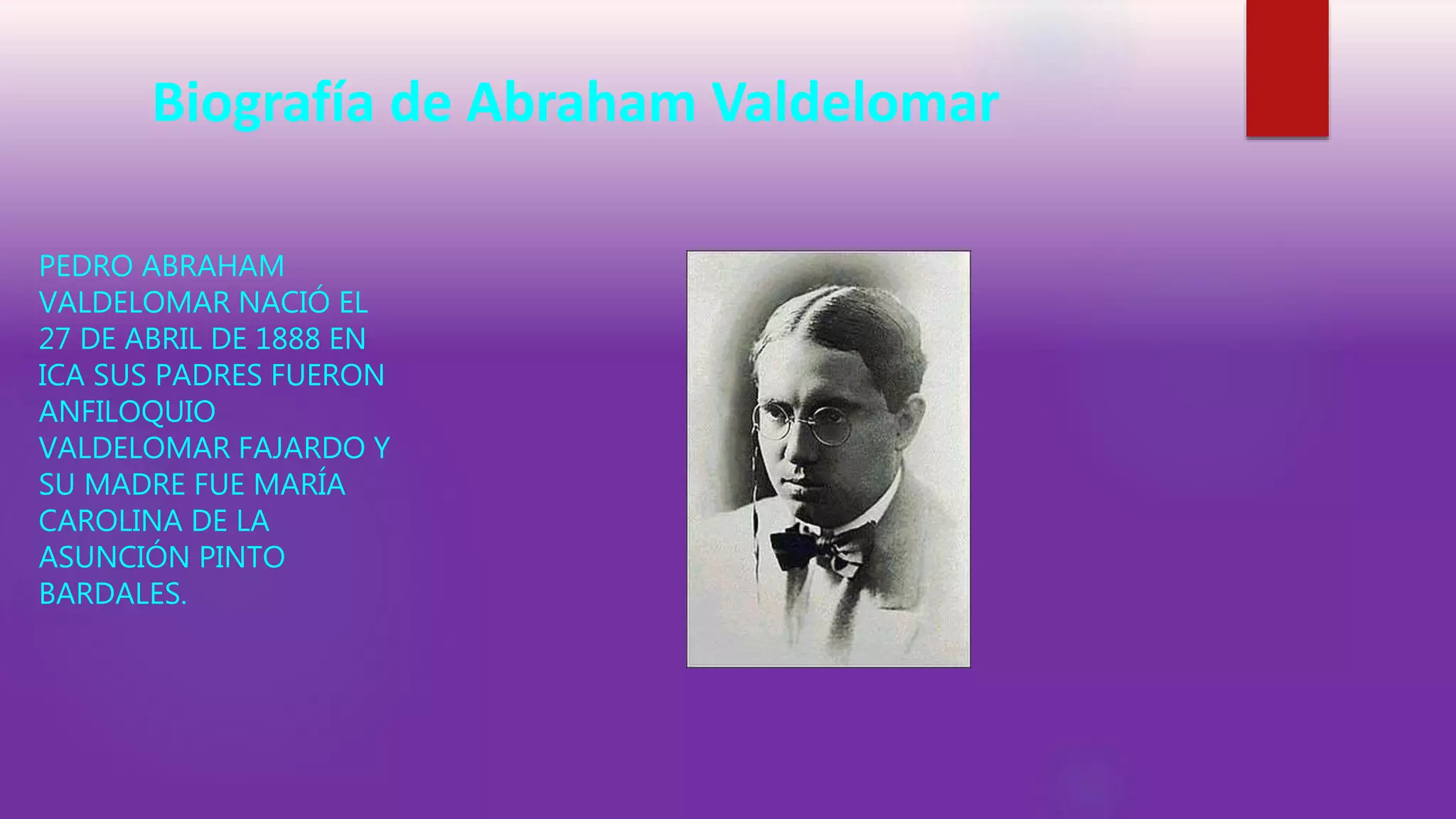 Biografía de abraham valdelomar | PPTX | Books and Literature
