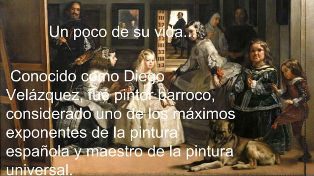 Biografía de Diego Velázquez 4 | PPT