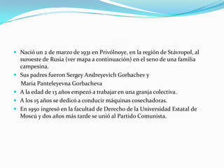 Biografía de mijaíl gorbachov dcs | PPTX