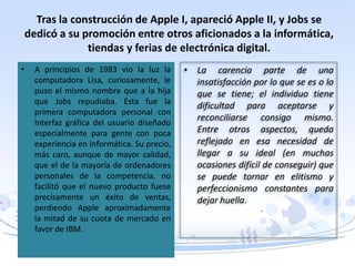 Biografía de steve jobs análisis erickson 2 (diana) | PPTX
